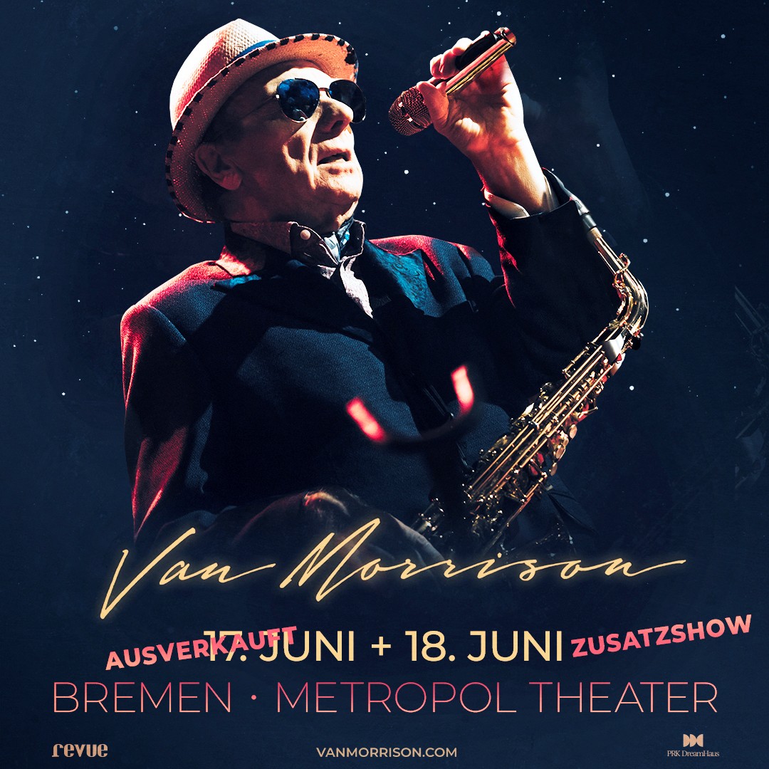 Van Morrison - Live 2026 - Metropol Theater Bremen